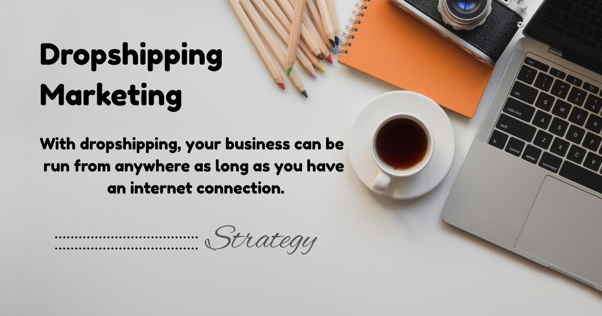 What Is Dropshipping and How It Works