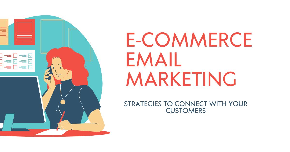 E-commerce Email Marketing: Complete Strategy Guide